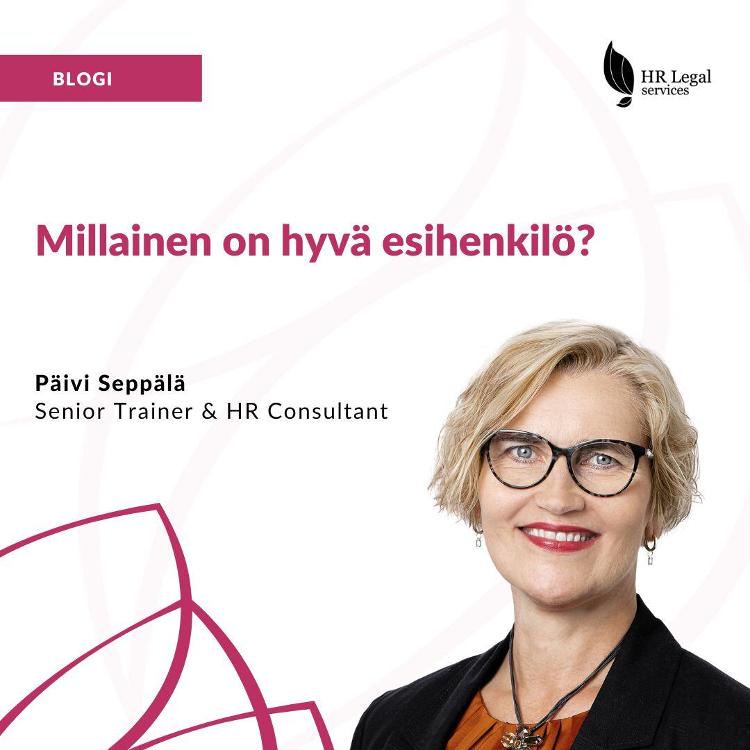 Millainen on hyvä esihenkilö?